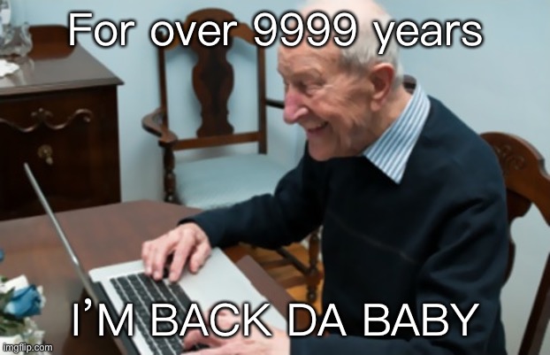 Old Man Pc - Imgflip