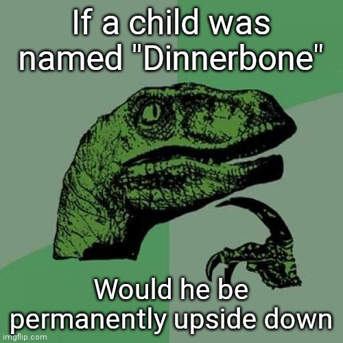Philosoraptor Meme - Imgflip