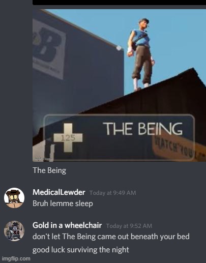 Be safe. he's coming. - Imgflip