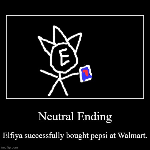 Neutral Ending - Imgflip