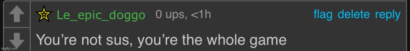 You’re not sus remastered - Imgflip