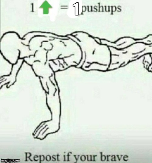 upvote pushup - Imgflip