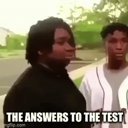 Test day be like - Imgflip