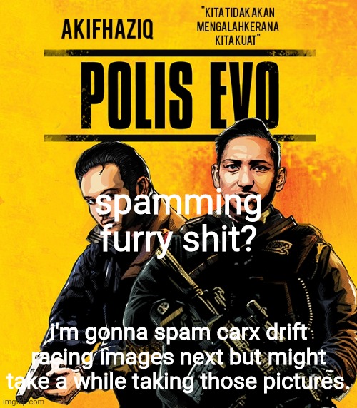 Akifhaziq polis evo template - Imgflip