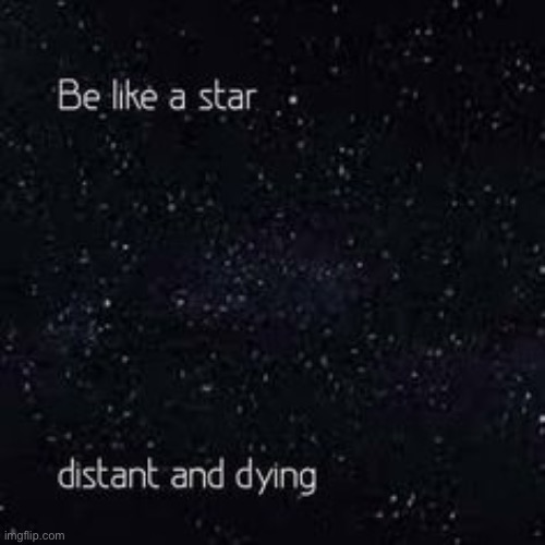 i’m a twinkling little star - Imgflip