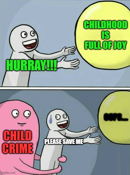 child are precious - Imgflip