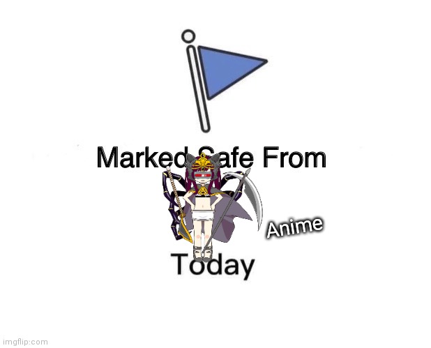 Marked Safe From Meme - Imgflip