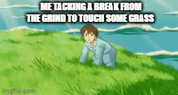 toching som grass - Imgflip
