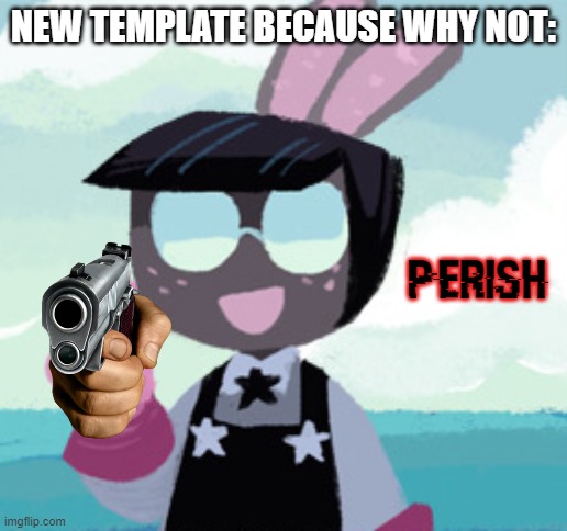 Image tagged in cosmo perish - Imgflip