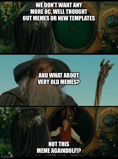 What about very old friends - Imgflip