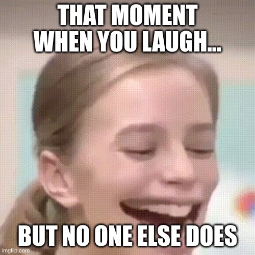Big Laugh Imgflip