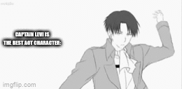 Captain levi - Imgflip