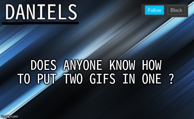 Daniels Template Imgflip daniels-template-imgflip