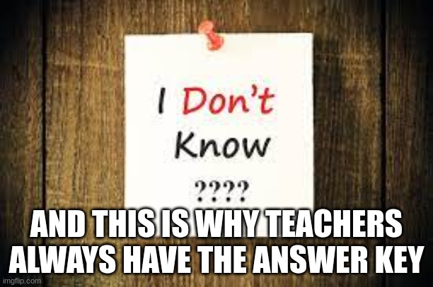 teachers..... - Imgflip