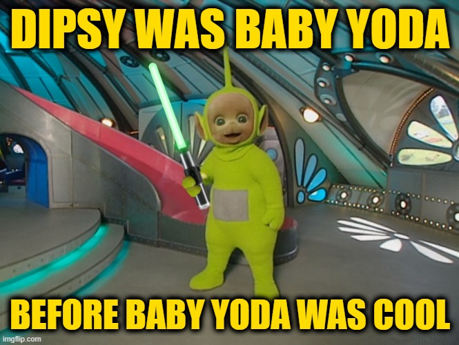 Dipsy "Yoda" Yodison - Imgflip