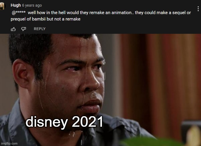 "they won't remake animations" (OH NO) - Imgflip