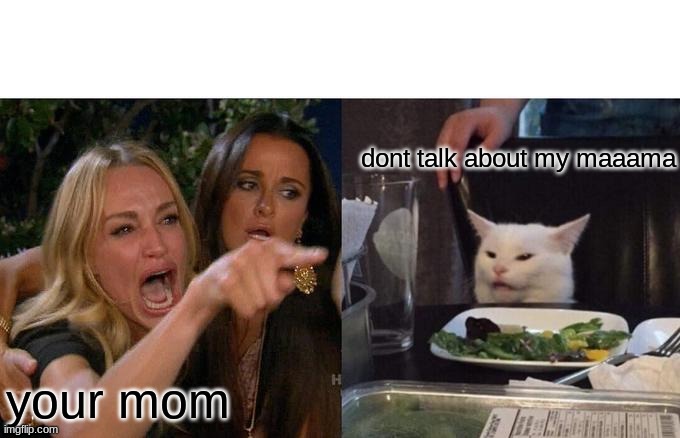 youuur mooooom - Imgflip