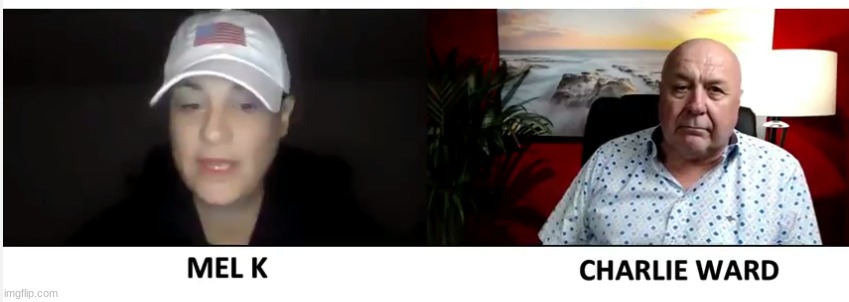 Mel K & Charlie Ward: Updates,The Propaganda Sh&t Show, False Flag ...