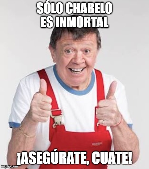 Chabelo - Imgflip