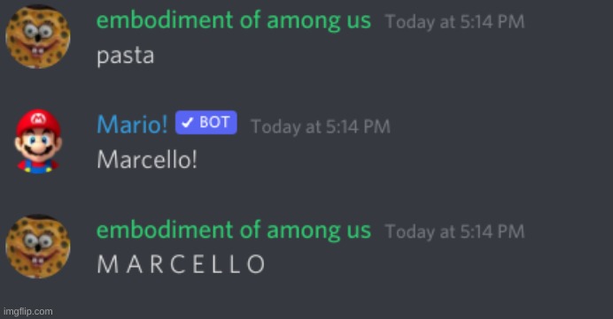 MARIO MENTIONED MARCELLO OH MY GOD AT 3AM NOT CLICKBAIT - Imgflip