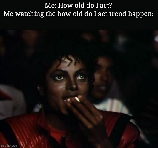 Michael Jackson Popcorn Meme - Imgflip