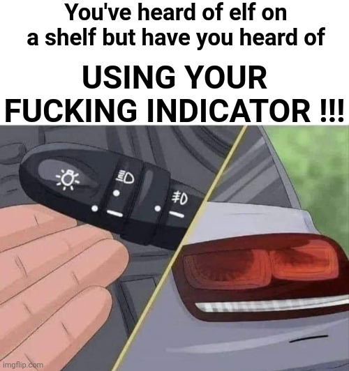 Elf on a shelf - Imgflip