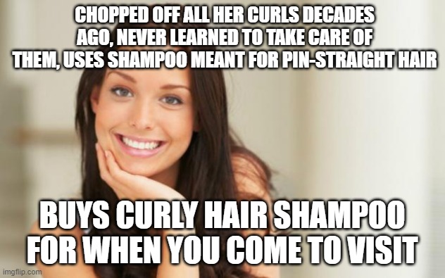 My mom bought shampoo and stuff for me, so I can pack lightly - Imgflip