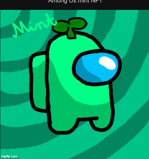 Among Us mint NFT - Imgflip