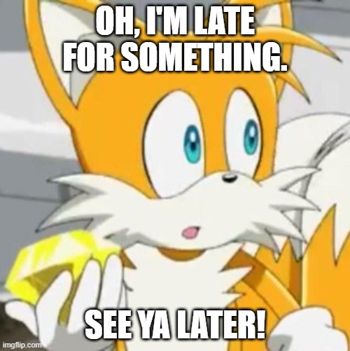 I promise I'll return! - Imgflip