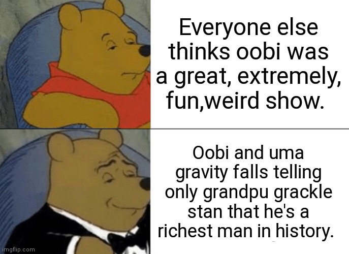 Tuxedo Winnie The Pooh Meme - Imgflip