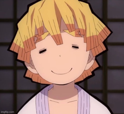 Zenitsu smile - Imgflip