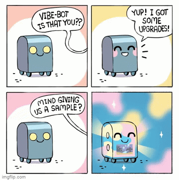 Vibe-bot - Imgflip