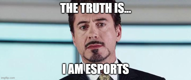 The Truth is... i am iron man - Imgflip