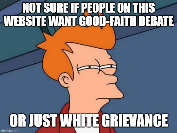 Futurama Fry Meme - Imgflip