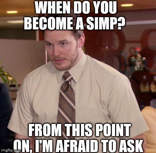 Afraid To Ask Andy Meme - Imgflip