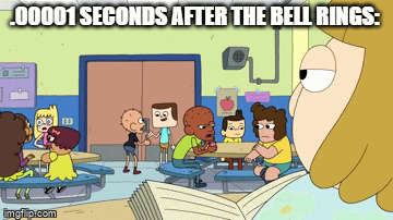 Class dismissed - Imgflip