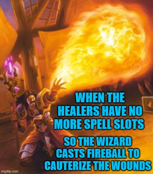 Fireball Is Always The Answer : r/dndmemes