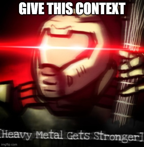 heavy metal get stronger - Imgflip