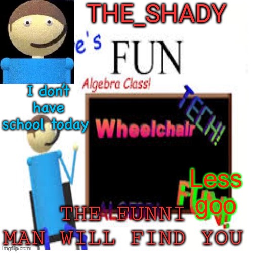 Shady’s dave temp - Imgflip