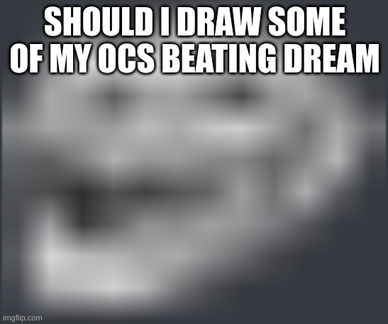 Extremely Low Quality Troll Face - Imgflip