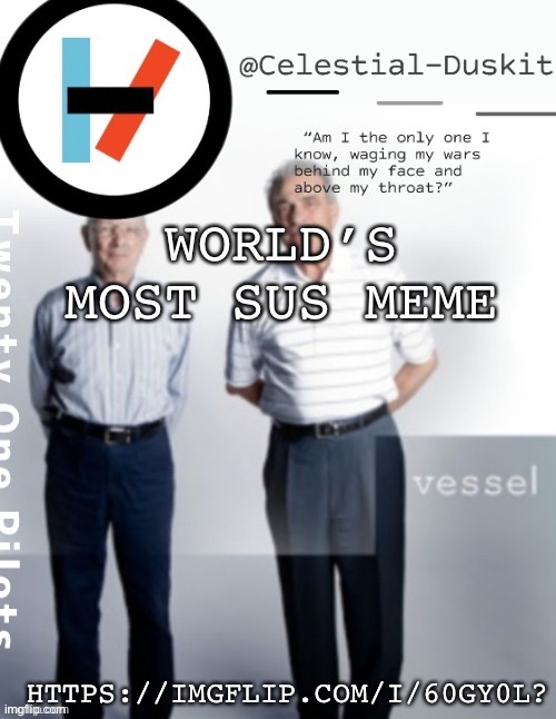 Duskit’s vessel temp ty cheesecaketherat - Imgflip