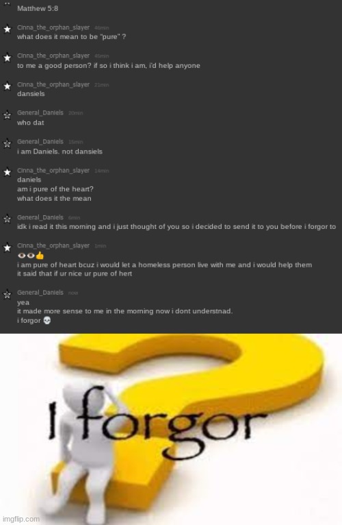 Image tagged in i forgor - Imgflip