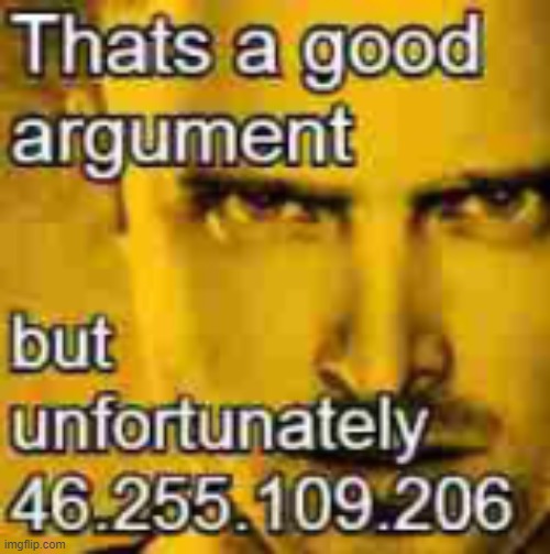 great argument however your mother - Imgflip