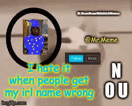 It's also misspelled a lot - Imgflip