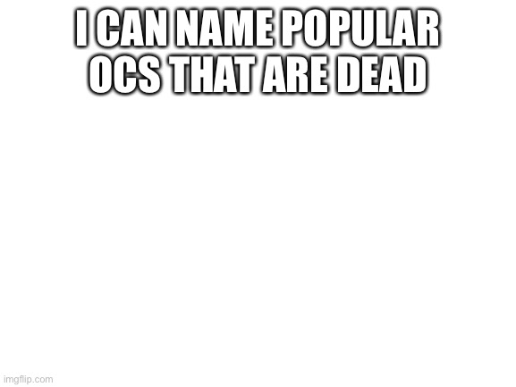 Blank White Template - Imgflip