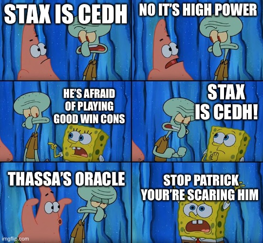 Stop it, Patrick! You're Scaring Him! - Imgflip