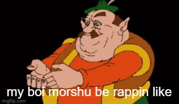 my boi morshu be rappin like - Imgflip