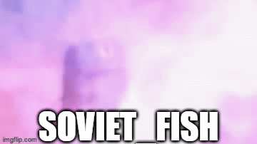 soviet_fish - Imgflip