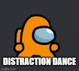 distraction dance - Imgflip