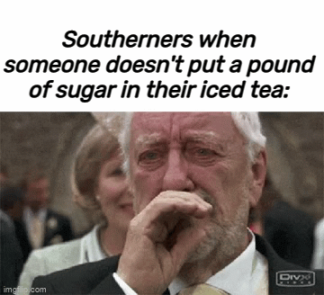 no hate, iced tea is the best (better with a lemon slice) - Imgflip